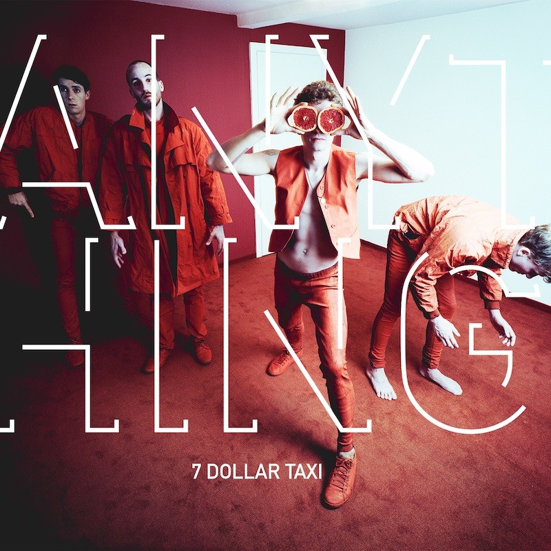 Releases - IRASCIBLE MUSIC – 7 Dollar Taxi - Anything Anything